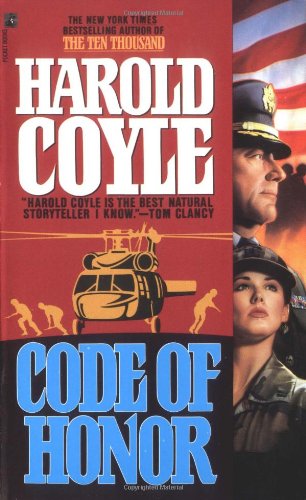Code of Honor: Coyle, Harold: 9780671510299: Amazon.com: Books