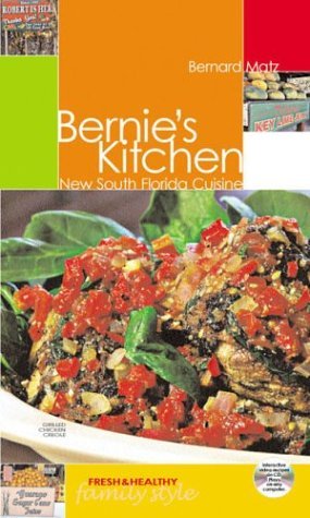 Bernie's Kitchen: Family Style: Matz, Bernard: 9780974522500: Amazon ...