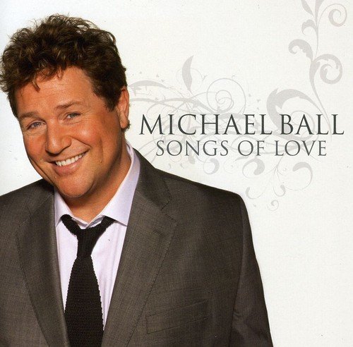 BALL,MICHAEL - Songs of Love - Amazon.com Music