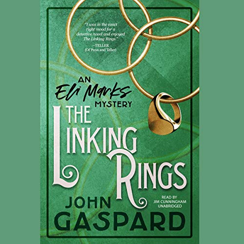 The Linking Rings: The Eli Marks Mysteries, Book 4 (Audio Download ...
