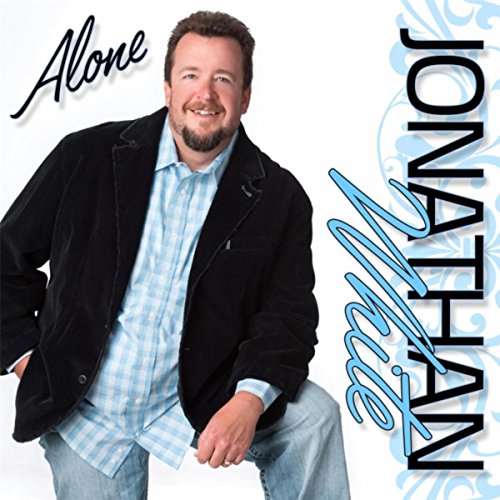 Amazon.com: Alone : Jonathan White: Digital Music