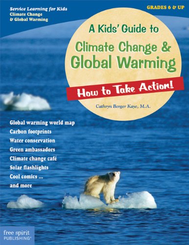 Amazon.com: A Kids' Guide to Climate Change & Global Warming: How to ...