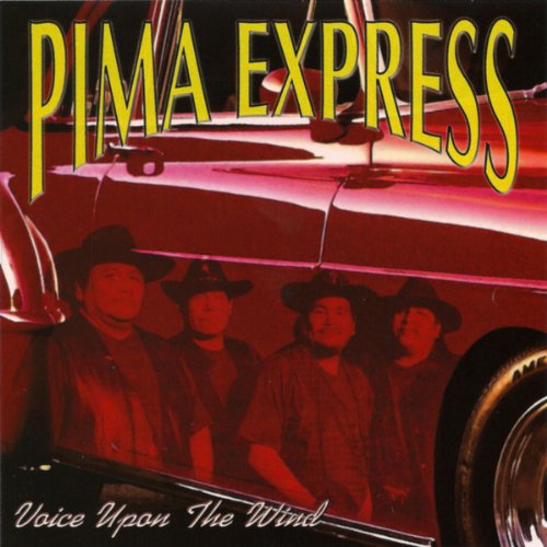 Play Voice Upon the Wind by Pima Express on Amazon Music