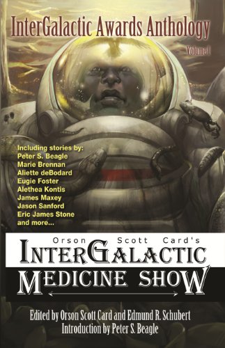 InterGalactic Medicine Show Awards Anthology, Vol. I eBook : Maxey ...