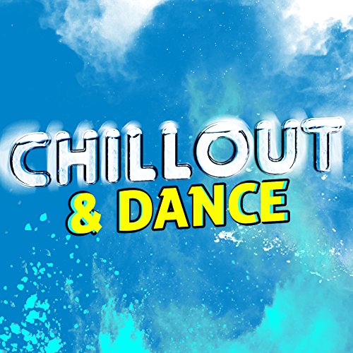 Amazon.com: Chillout & Dance : Chillout Dance Music: Digital Music