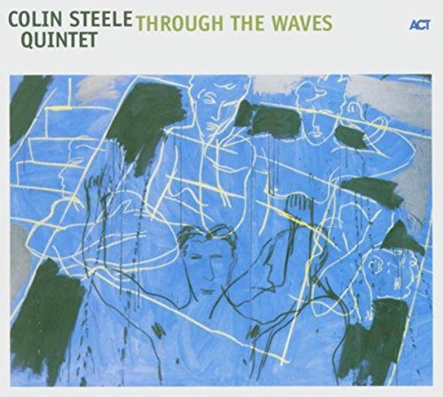 Amazon MusicでColin SteeleのThrough the Wavesを再生する