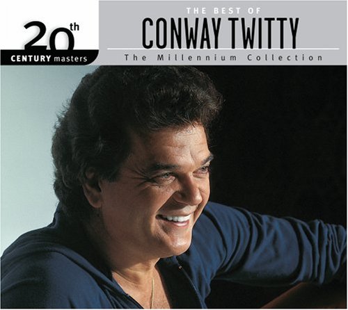 Twitty, Conway - The Best of Conway Twitty - 20th Century Masters ...