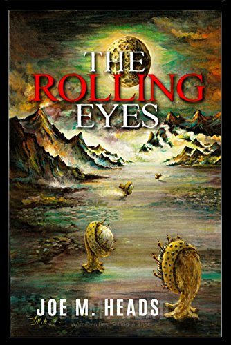 Amazon.com: The Rolling Eyes: (Science fiction & fantasy Aliens Book ...