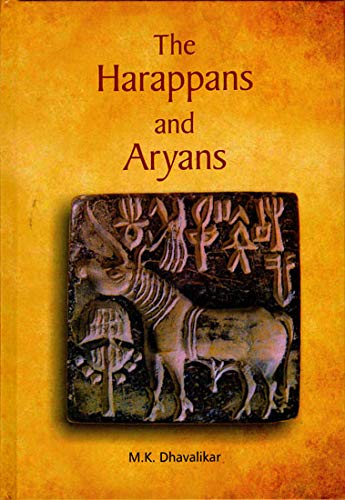Aryan Books International The Harappans and Aryans: M.K. Dhavalikar ...