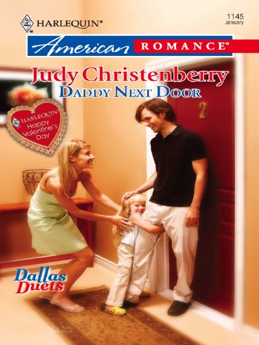 Daddy Next Door (Dallas Duets Book 1) - Kindle edition by Christenberry ...