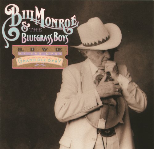 Amazon.com: Bill Monroe & The Bluegrass Boys - Live At The Opry : Bill ...