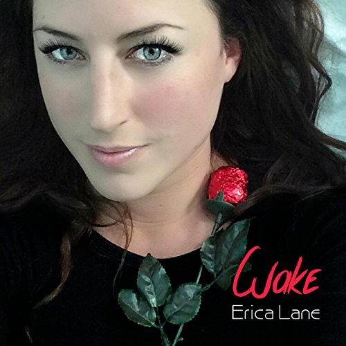 Play Wake by Erica Lane on Amazon Music