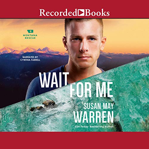Amazon.com: Wait for Me (Audible Audio Edition): Susan May Warren ...
