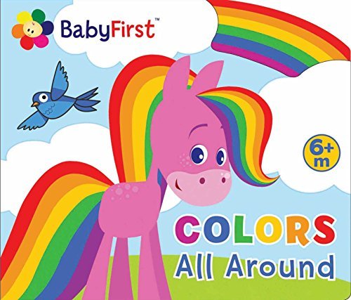 BabyFirst: Colors All Around (Flap Book) by BabyFirst(TM) (2012-07-31 ...