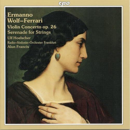 Play Wolf-Ferrari: Violin Concerto, Op. 26 & Serenade for Strings by hr ...