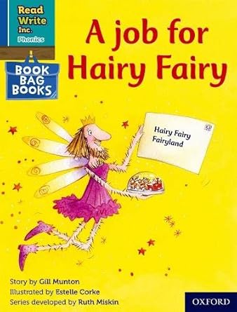 RWI PHONICS: BBB BLUE 3 A job for Hairy Fairy : Miskin, Munton, Corke ...