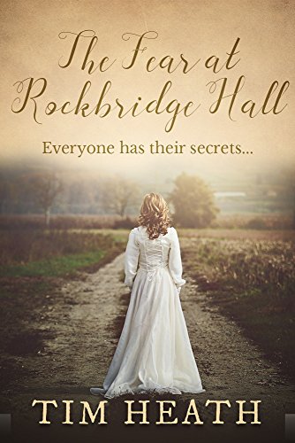 The Fear at Rockbridge Hall - Kindle edition by Heath, Tim. Romance ...