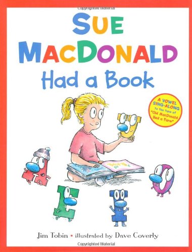 Amazon.com: Sue MacDonald Had a Book: 9780805087666: Tobin, Jim ...
