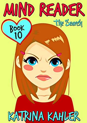 MIND READER - Book 10: The Search: (Diary Book for Girls aged 9-12 ...