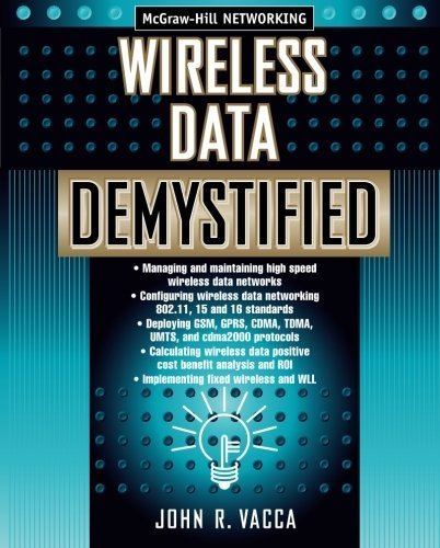 Wireless Data Demystified by John Vacca (2003-01-03): John R. Vacca: Amazon.com: Books
