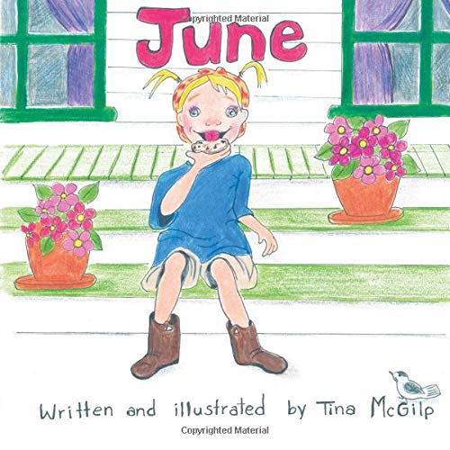 June: A story about friends : McGilp, Tina, Tanguay, Danielle, Tanguay ...