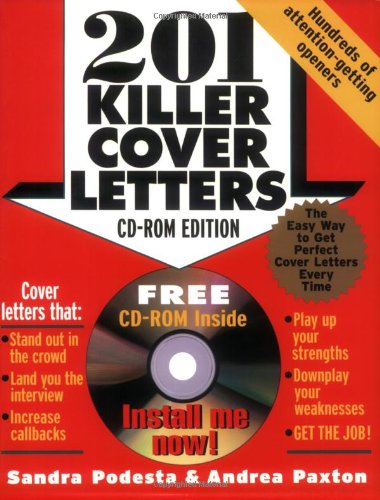 201 Killer Cover Letters (CD-ROM edition): Podesta, Sandra, Paxton ...
