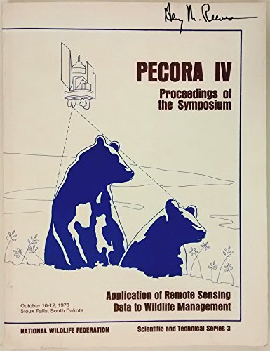 Pecora IV: Proceedings of the symposium: application of remote sensing ...