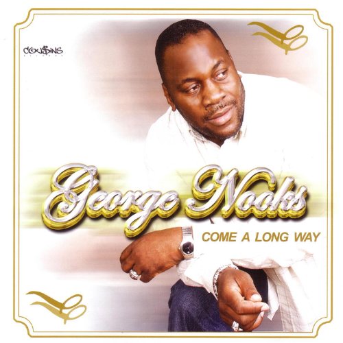 Play Come a Long Way by George Nooks on Amazon Music