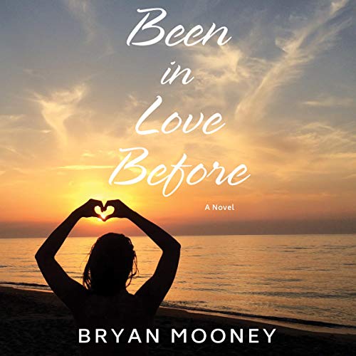 Amazon.com: Been in Love Before: A Novel (Audible Audio Edition): Bryan Mooney, Danny Campbell ...