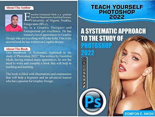 A SYSTEMATIC APPROACH TO THE STUDY OF PHOTOSHOP 2022: TEACH YOUR SELF ...