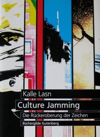Amazon.com: Culture Jamming. Die Rückeroberung der Zeichen ...