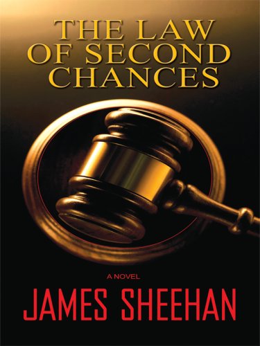 Amazon.com: The Law of Second Chances: 9781410409355: Sheehan, James: Books