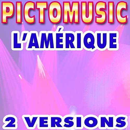 Amazon.co.jp: L'Amérique (Version karaoké dans le style de Joe Dassin ...