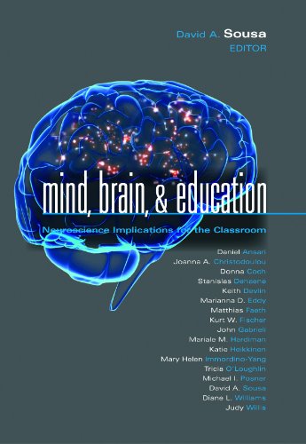 Mind, Brain, and Education: Neuroscience Implications for the Classroom ...