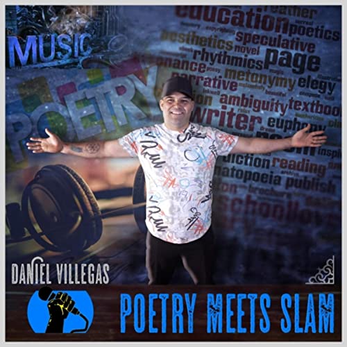 Play Poetry Meets Slam by Daniel Villegas on Amazon Music