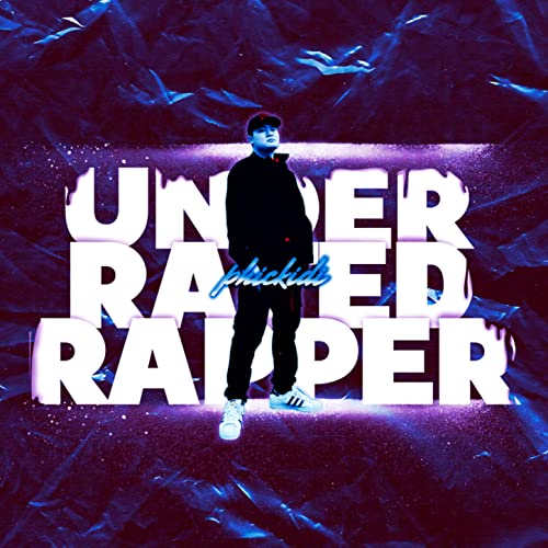 Écouter UNDERRATED RAPPER par Phickidi sur Amazon Music Unlimited