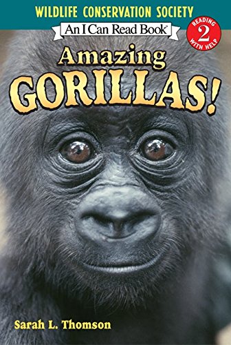 Amazing Gorillas! (I Can Read (Reading With Help,2)): Thomson, Sarah L ...