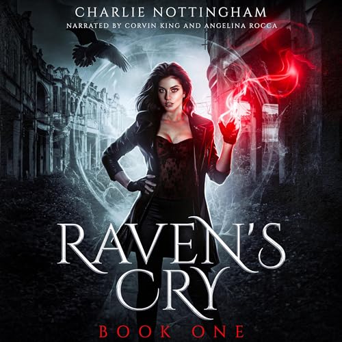 Amazon.com: Raven's Cry (Audible Audio Edition): Charlie Nottingham ...