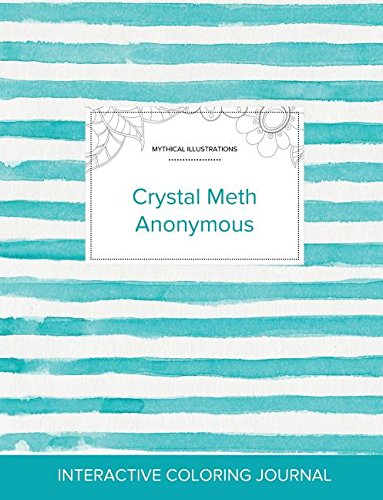 Amazon | Adult Coloring Journal: Crystal Meth Anonymous (Mythical ...