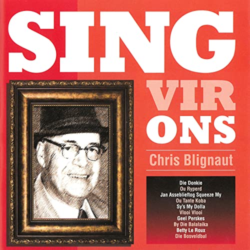 Amazon.com: Sing Vir Ons : Chris Blignaut: Digital Music