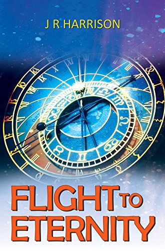 Flight to Eternity : Harrison, J. R.: Amazon.co.uk: Books
