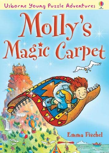 Molly's Magic Carpet (Usborne Young Puzzle Adventures): Emma Fischel ...