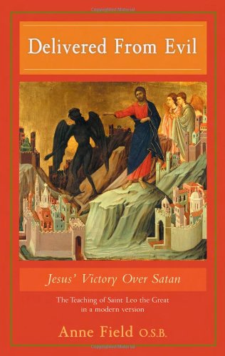 Buy Delivered from Evil: Jesus' Victory Over Satan Book Online at Low ...