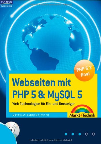 [pdf]Webseiten mit PHP 5 & MySQL 5 - incl. Tools Beispielen usw. auf CD: Web-Technologien für ...