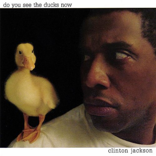 Play Do You See the Ducks Now by Clinton Jackson on Amazon Music