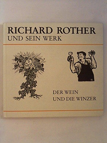 Amazon.co.jp: Richard Rother und sein Werk. Der Wein und die Winzer ...