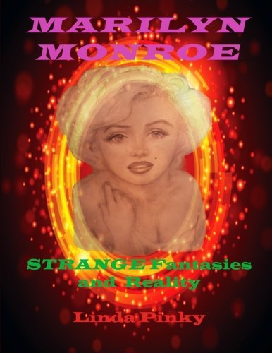 Marilyn Monroe STRANGE Fantasies and Reality | Amazon.com.br
