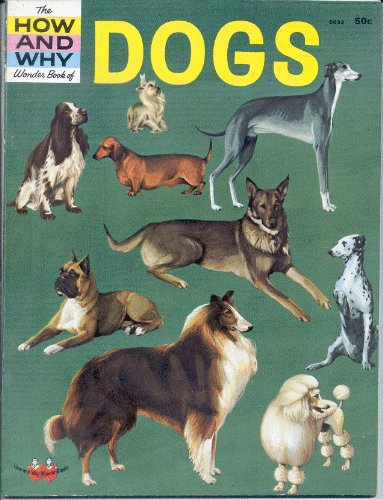 The how and why wonder book of dogs.: robbin, irving: Amazon.com: Books