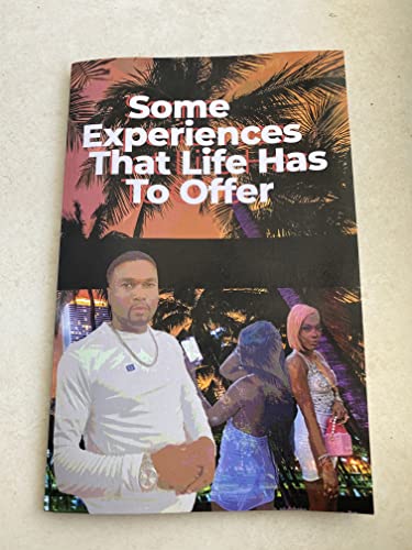 Some Experiences That Life Has To Offer - Kindle edition by Knowles ...