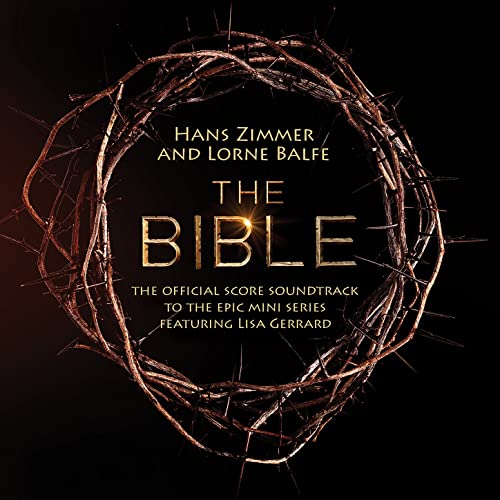 The Bible (Official Score Soundtrack) by Hans Zimmer, Lorne Balfe feat ...